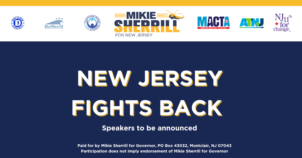 New Jersey Fights Back Rally · Mikie Sherrill for Governor