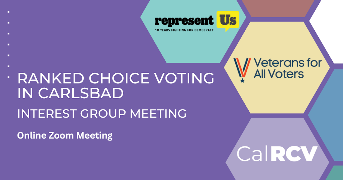 RCV in Carlsbad - March Interest Group Meeting · Mobilize