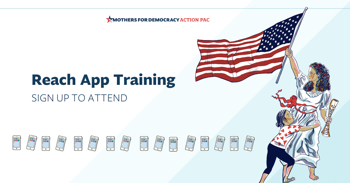 Reach Training - refresh · Mothers for Democracy