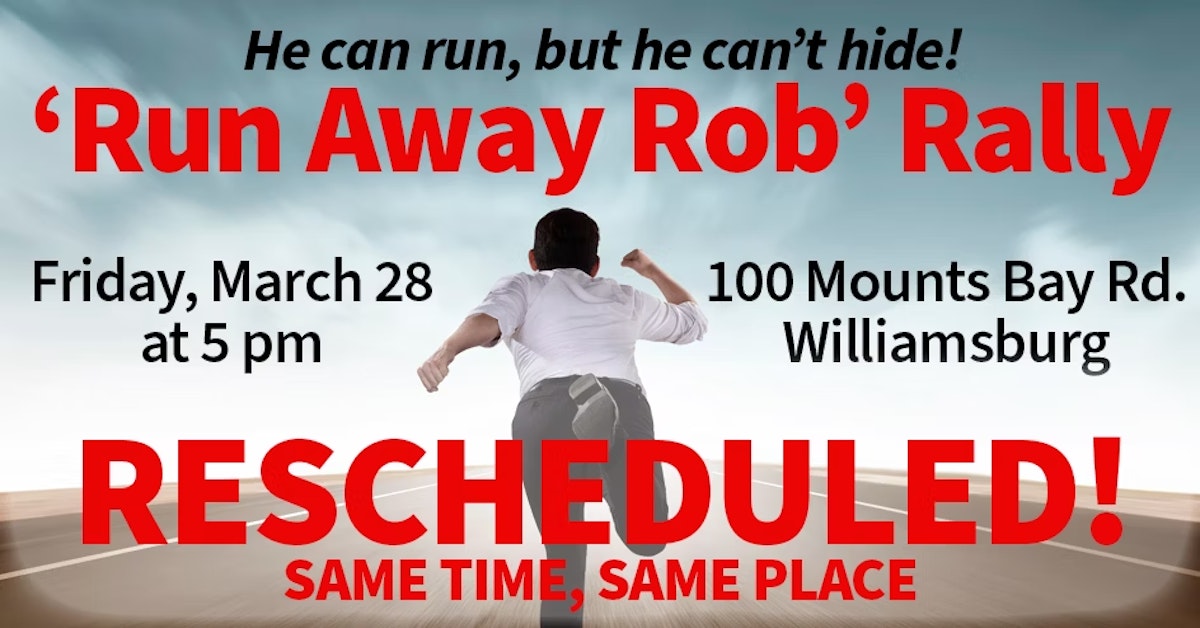 📢🏃‍♂️Run Away Rob Rally--IT'S ON!! · Historic Triangle Democrats