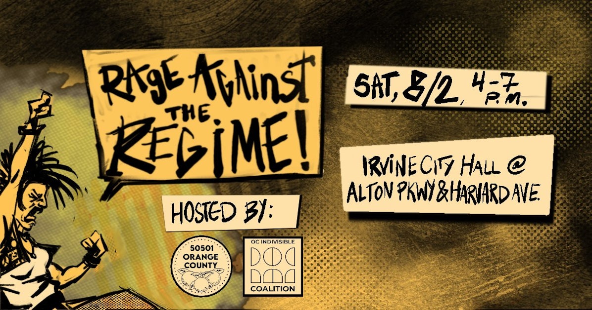 Rage Against the Regime OC: A Punk Rock Protest · Mobilize