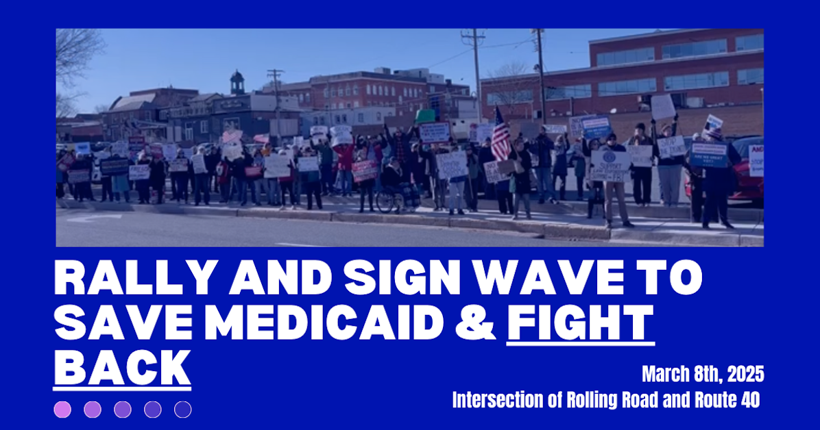 Baltimore Day of Action to Save Medicaid and Protect our Future ...
