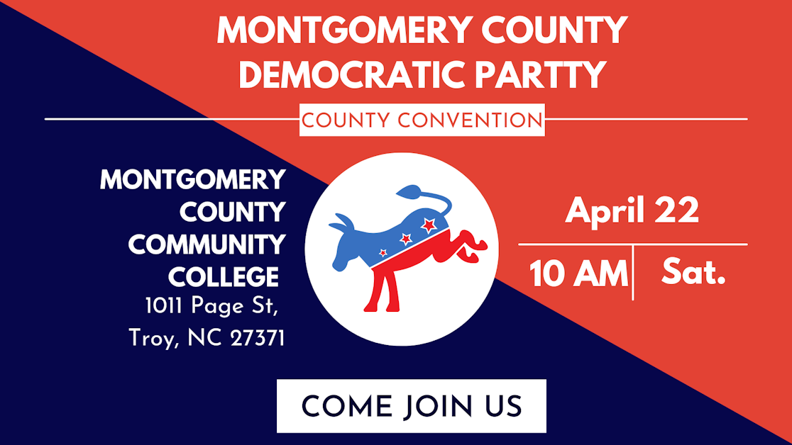Montgomery County NC County Convention · Montgomery County Democrats