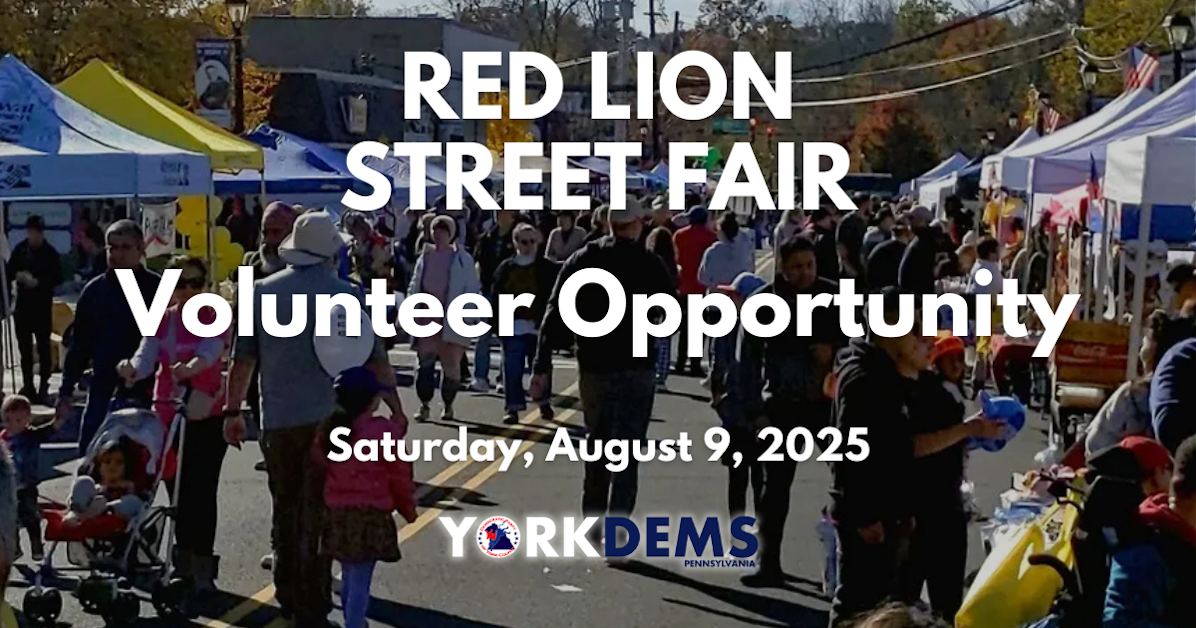 Red Lion Street Fair · York County Democratic Committee