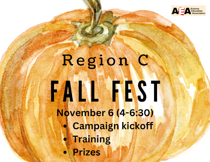 Region C Fall Fest · Arizona Education Association