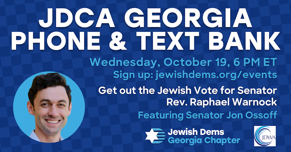 JDCA Georgia Phone & Text Bank feat. Senator Jon Ossoff · Jewish ...