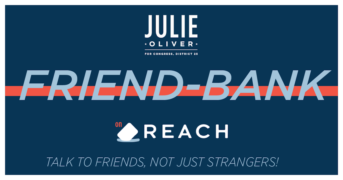 Friend-Bank with Reach · Tarrant County Democratic Party