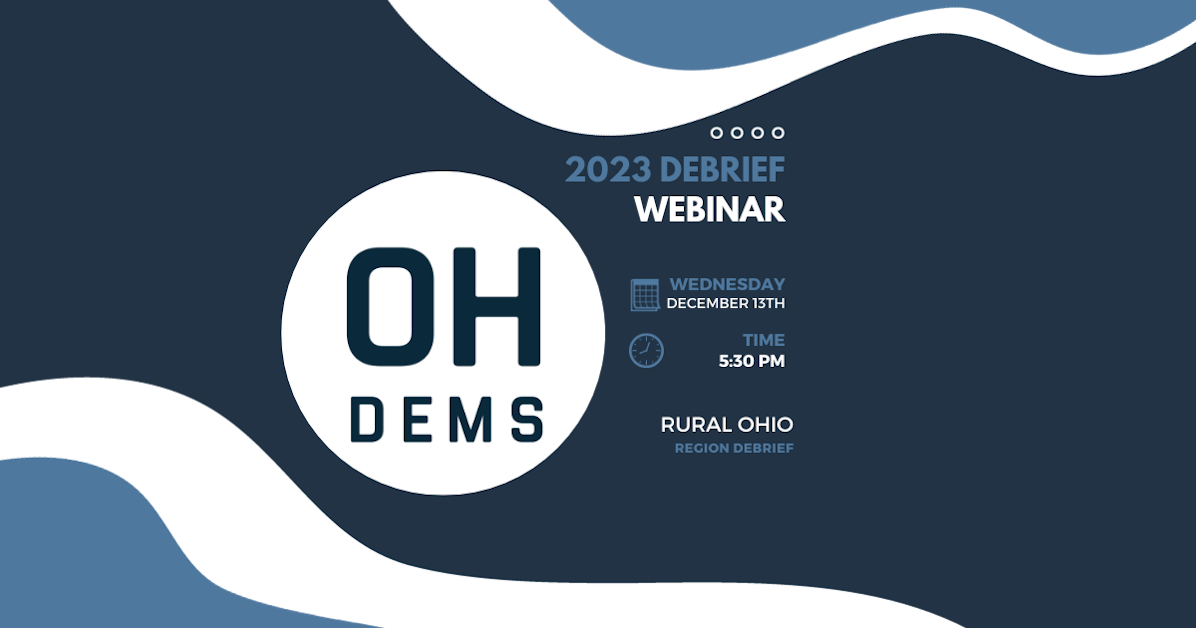 Rural Ohio: 2023 in Review Webinar · Ohio Democratic Party