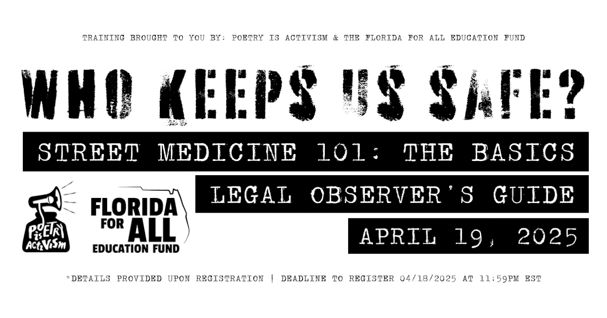 Street Medicine 101 & Legal Observer Training · Mobilize