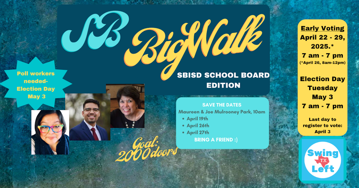 SBISD Board Election BigWalks · Mobilize