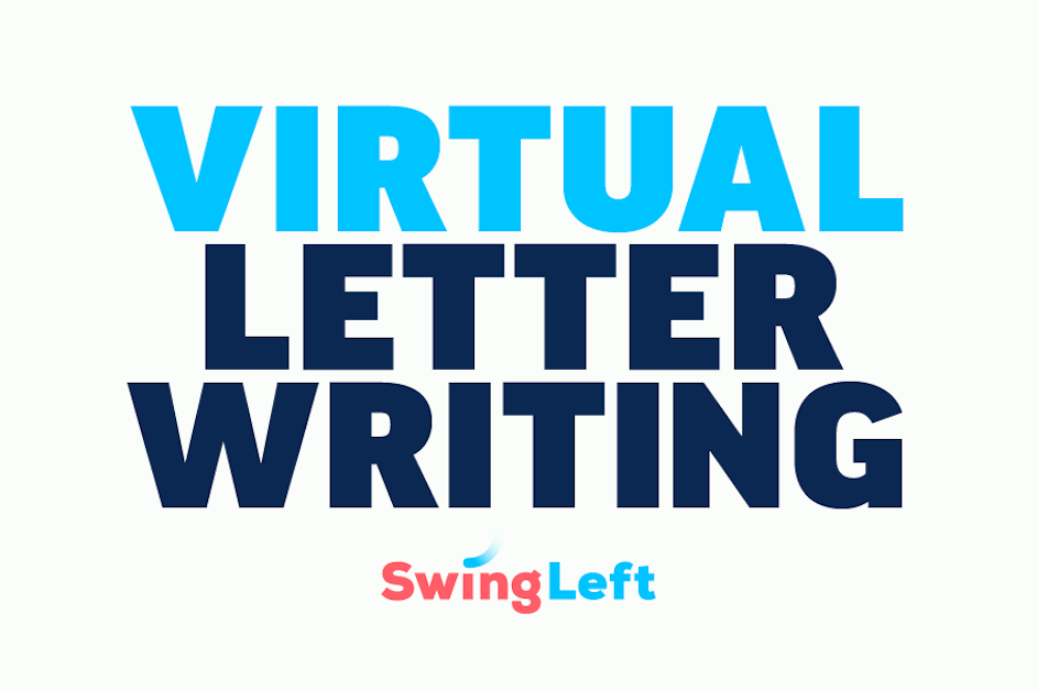 Swing Left Los Feliz Virtual Letter/Postcard Writing Meetup! · Building ...