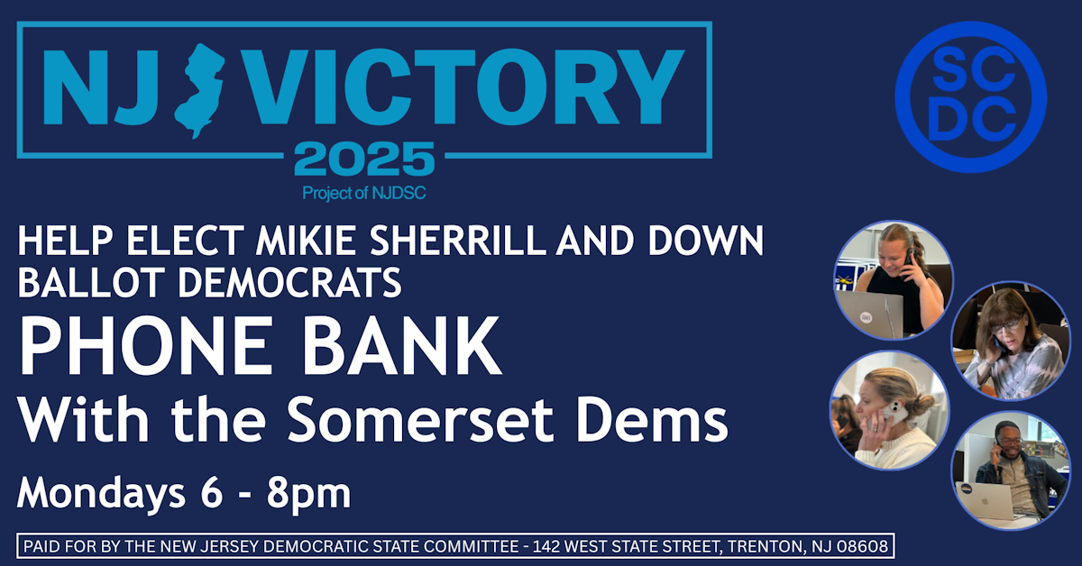 NJ Victory 2025 - Phone Bank with the Somerset County Democrats! · Mobilize