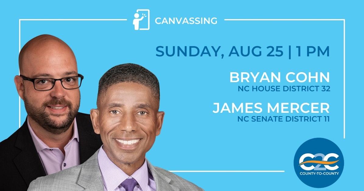 Spotlight: 2-in-1 Canvass in Vance County for Bryan Cohn and James ...