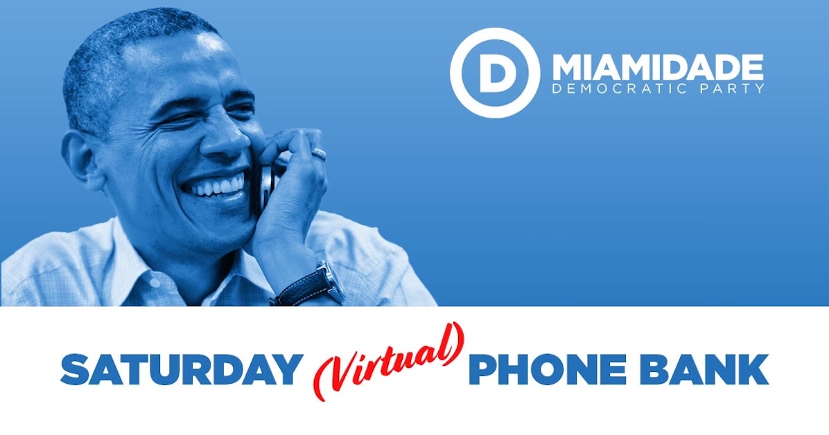 Saturday Phone Bank for Coral Gables Candidates · Miami-Dade Democrats