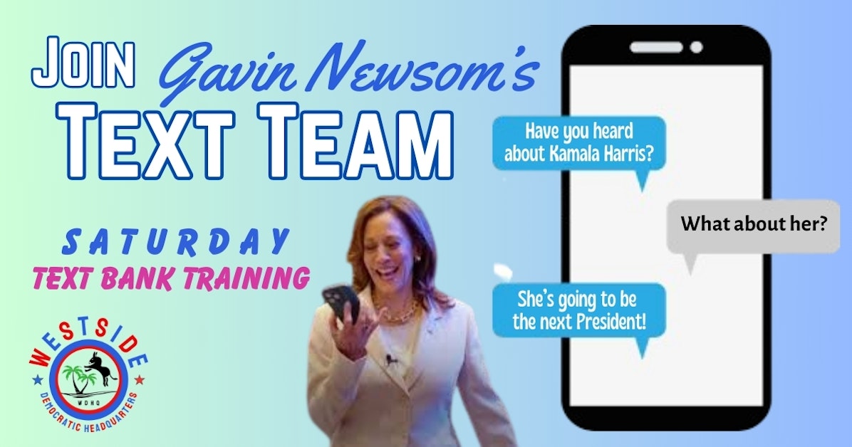 🗨️Training: Text Bank with Team Newsom to Defeat Trump! · Mobilize