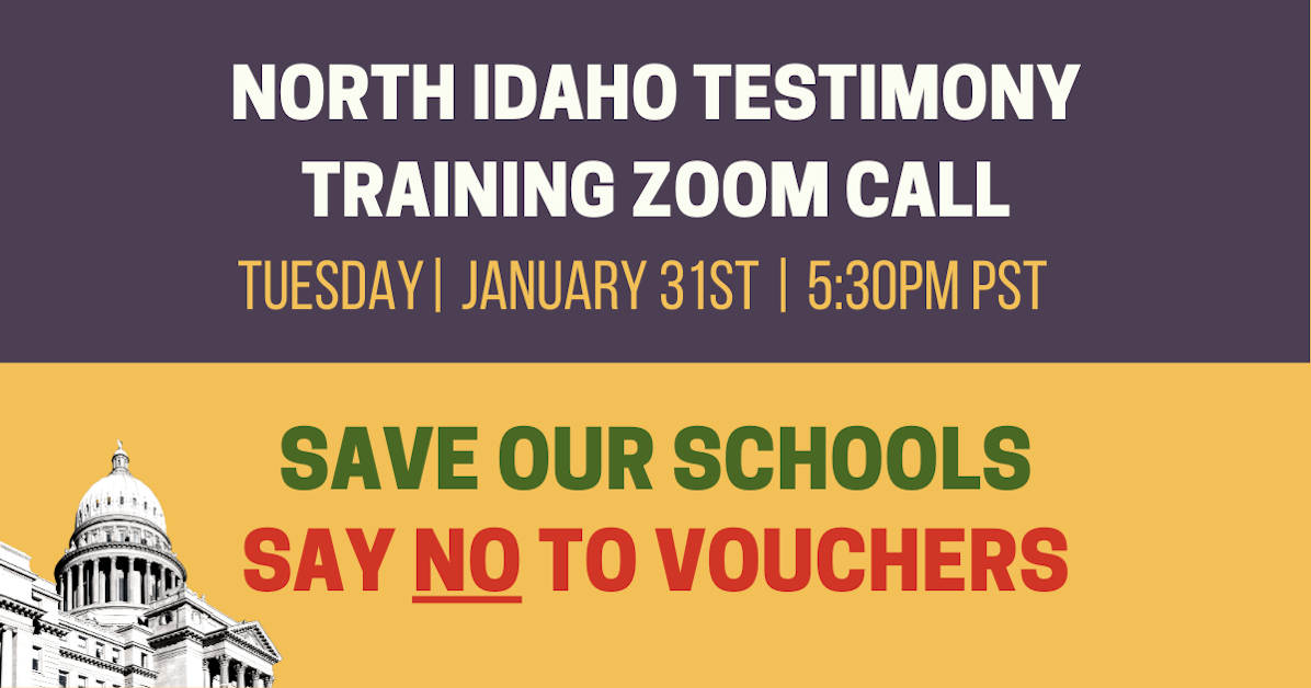 North Idaho Testimony Training - 1/31 (Tues) · Reclaim Idaho