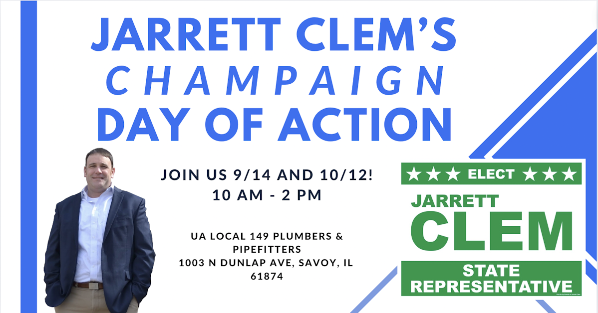 Jarrett Clem's Champaign Day of Action · Democratic Party of Illinois