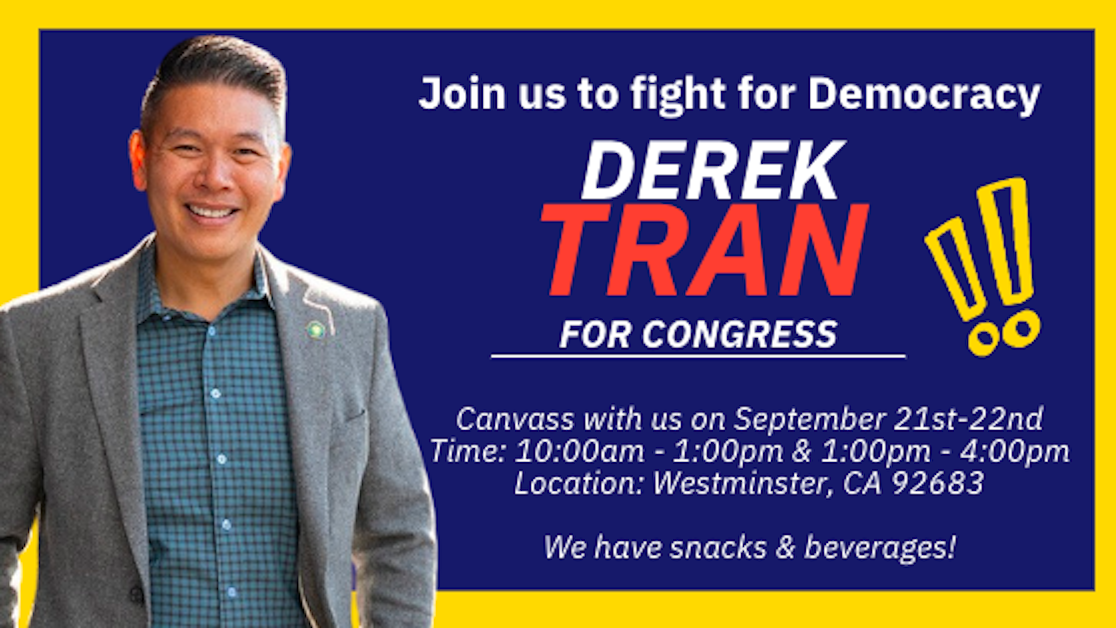 Weekend of Action! Canvass for Derek Tran for Congress from our ...