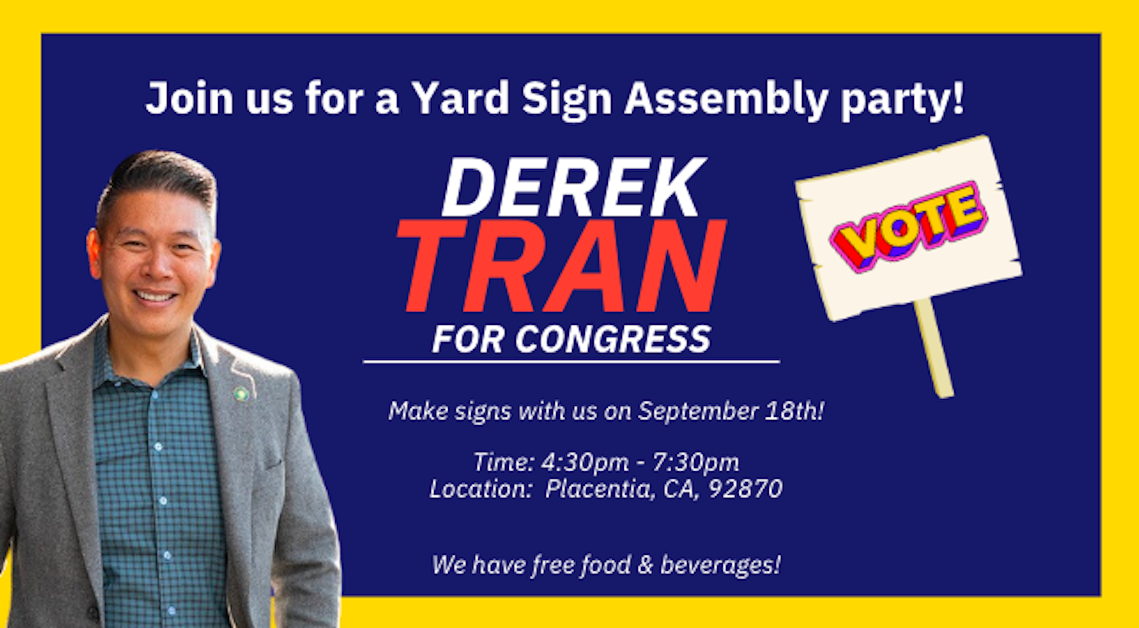 Yard Sign Party with Derek Tran for Congress · California Democratic Party