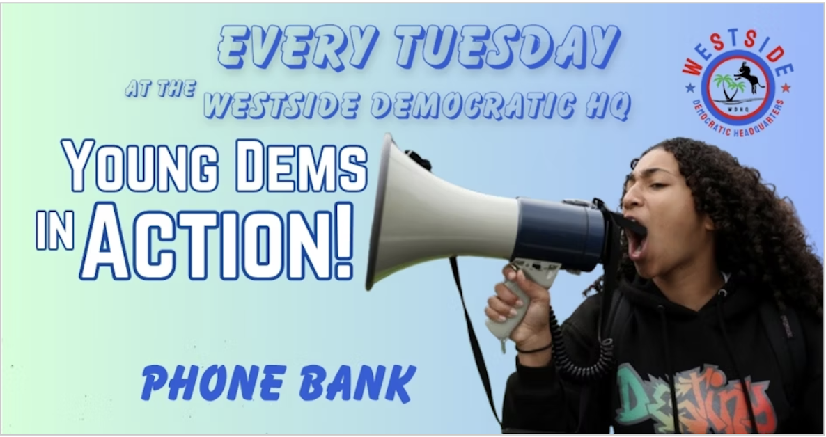 GOTV Last Chance! Phone Bank at the Westside Dem HQ · Mobilize