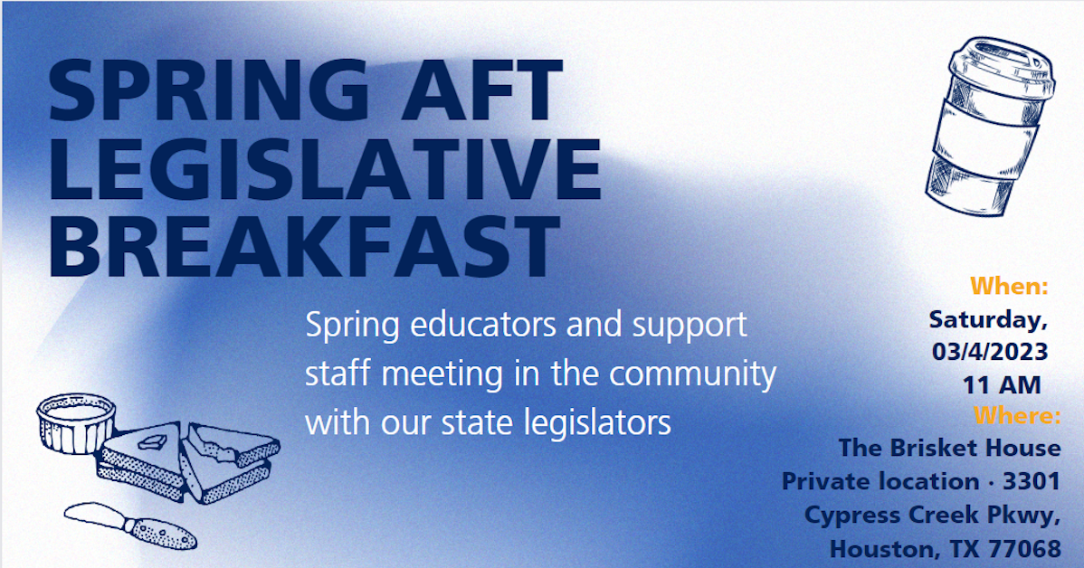 Spring AFT Legislative Breakfast! · Mobilize