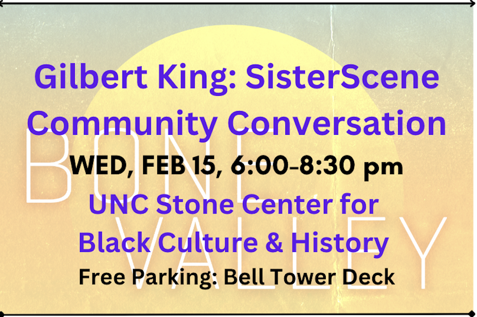 Gilbert King: Sister Scene. Community Conversation. American history ...