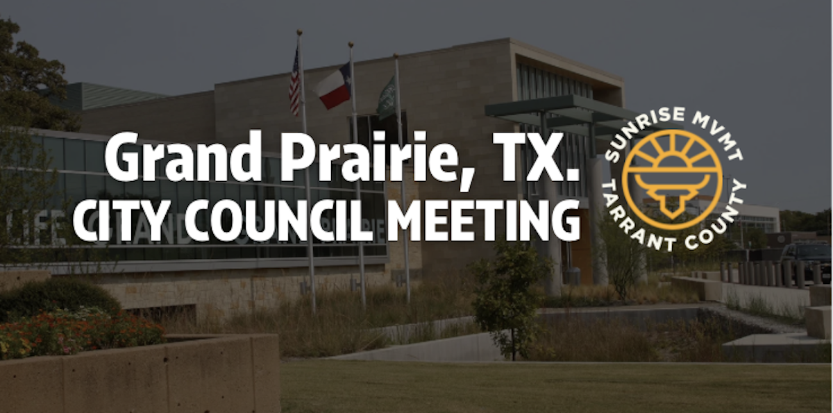 Grand prairie city council · Sunrise Movement