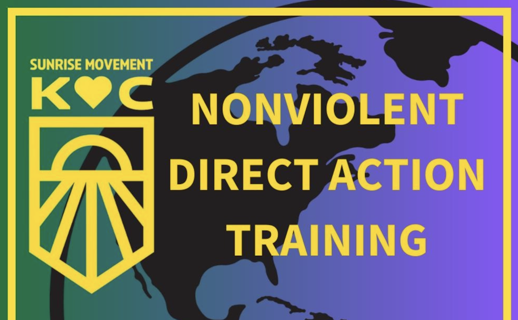 Sunrise Movement KC: Non-Violent Direct Action TRAINING! · Sunrise Movement