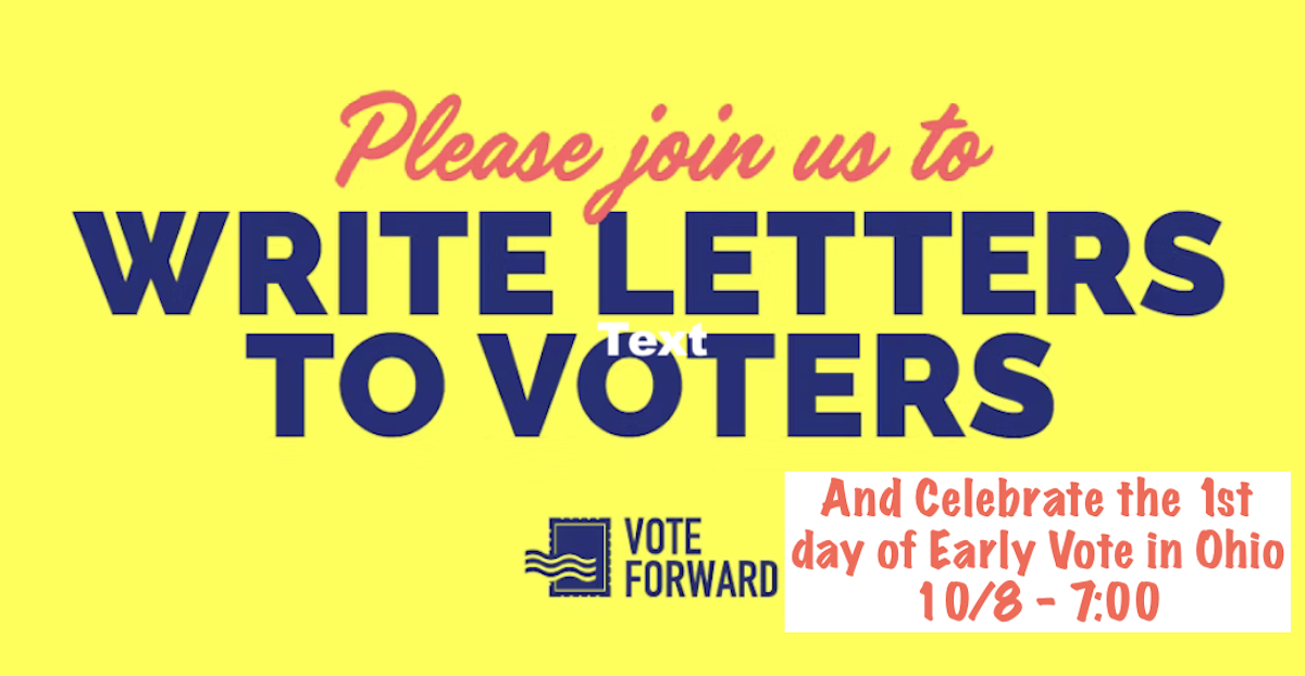 Vote Forward Letter Writing and first Day of Early Vote Celebration 10/ ...