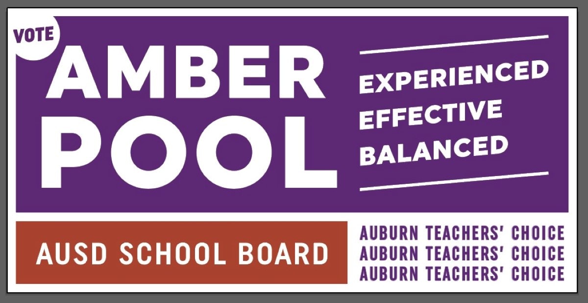 Let's Elect Amber Pool to the Auburn Union School Board · The Yes She ...