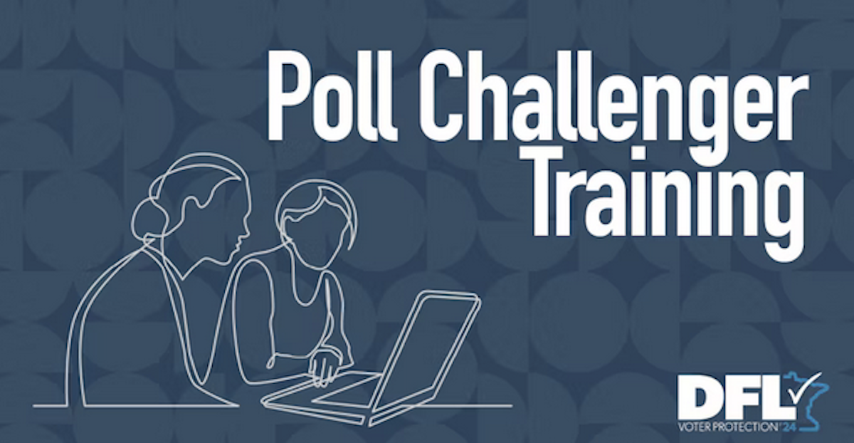 Voter Protection: THURSDAY Poll Challenger Training · 2024 MN Victory