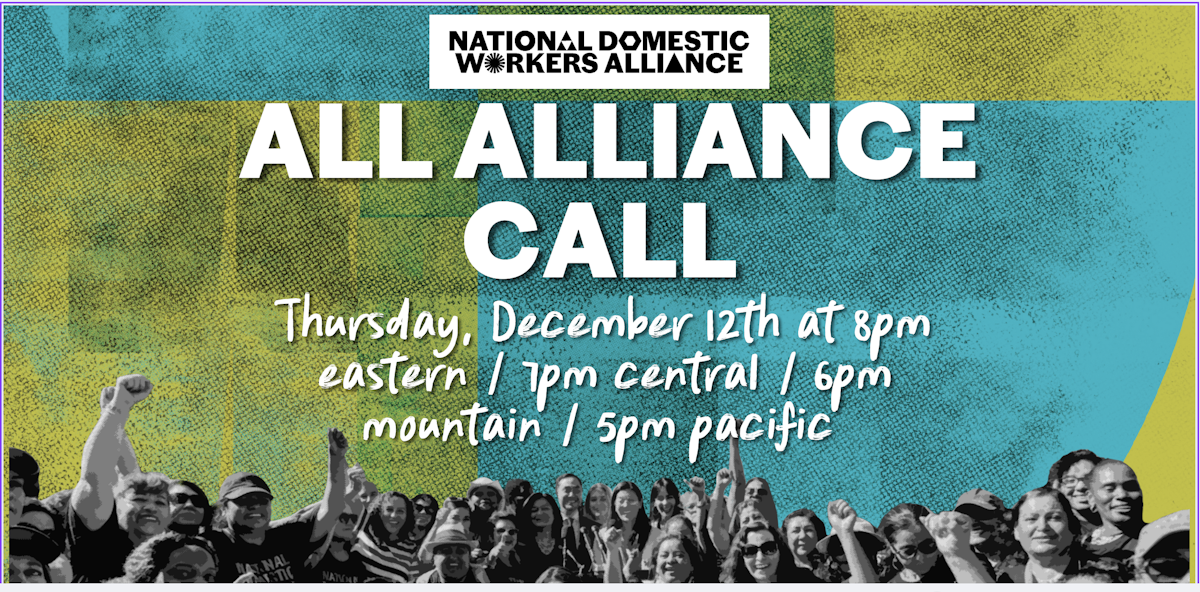 December All Alliance Call · National Domestic Workers Alliance C3