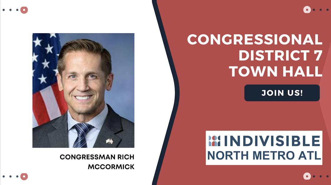 CD-7 Town Hall with Rep. Rich McCormick · Mobilize