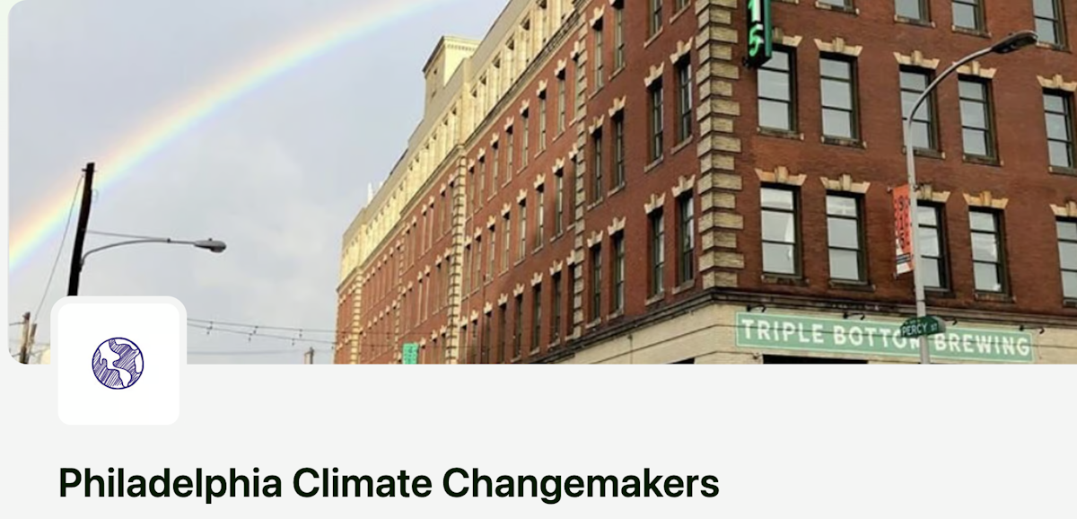 Philadelphia Climate Changemakers - Hour of Action · Climate Action ...