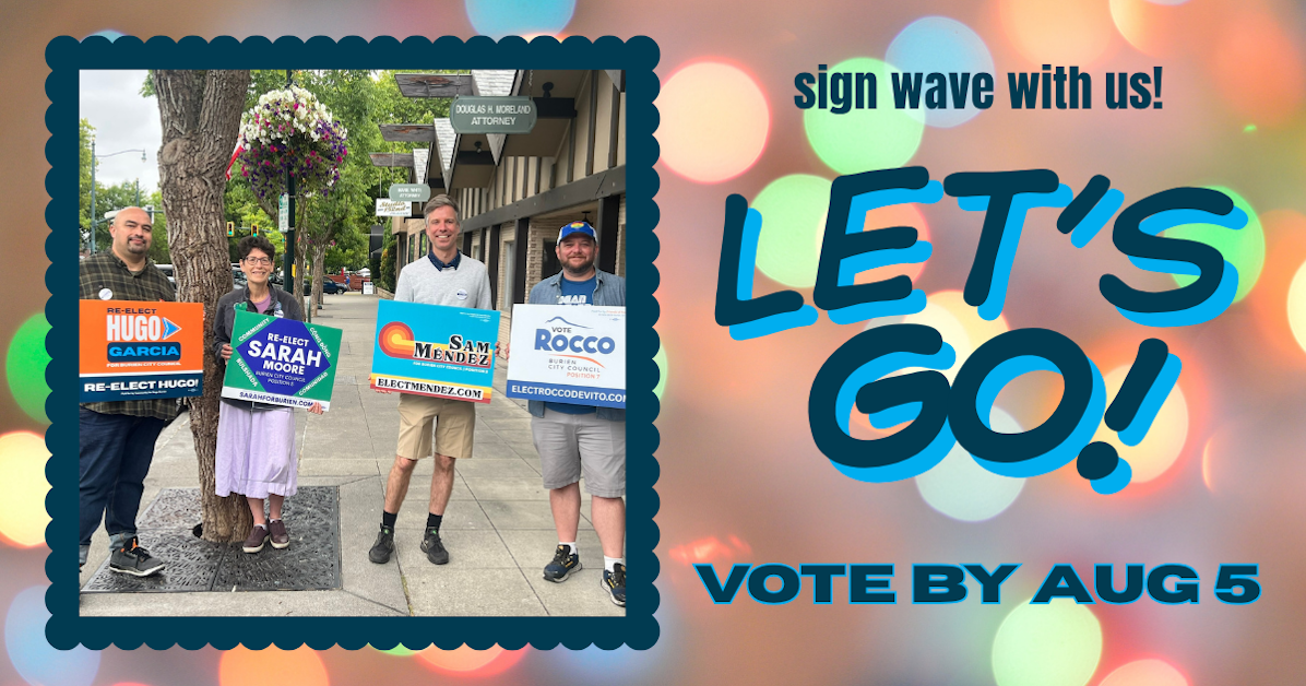 Election Eve Sign Waving - Burien 4 · Mobilize