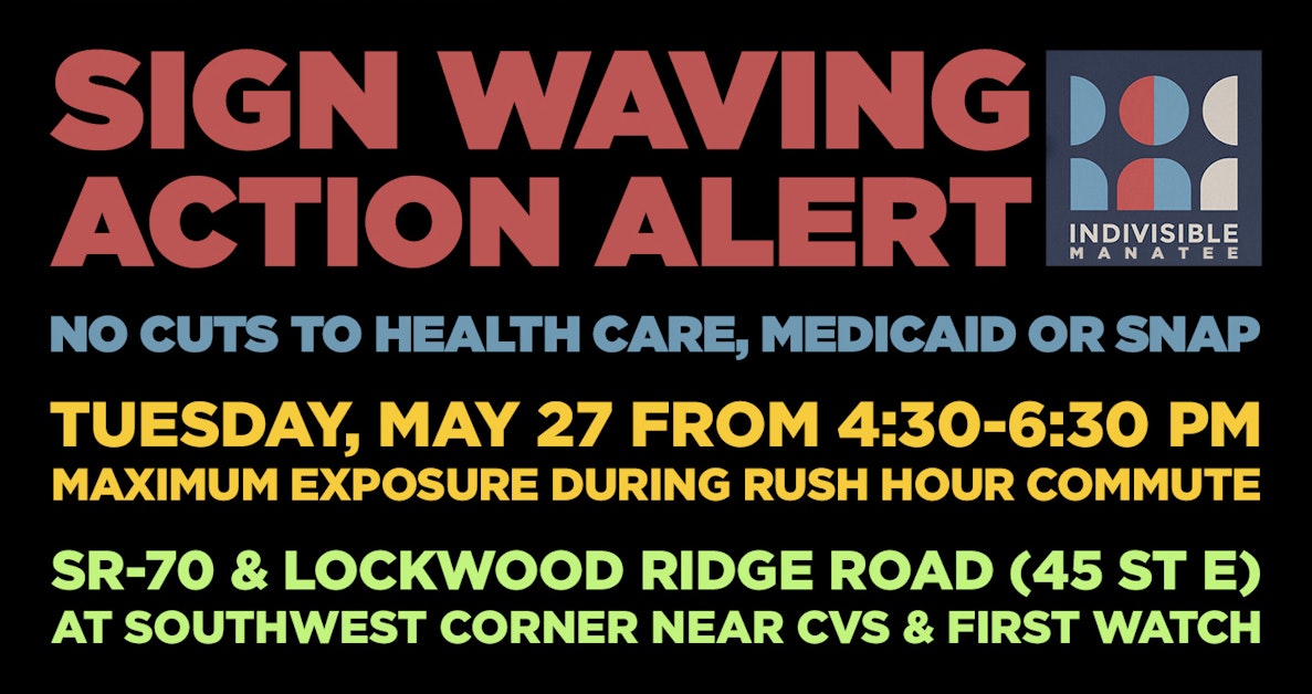 Sign Waving Action Alert · Indivisible Manatee