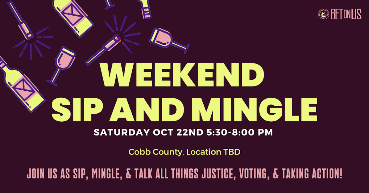 Bet on Us Sip and Mingle · Working Families Party