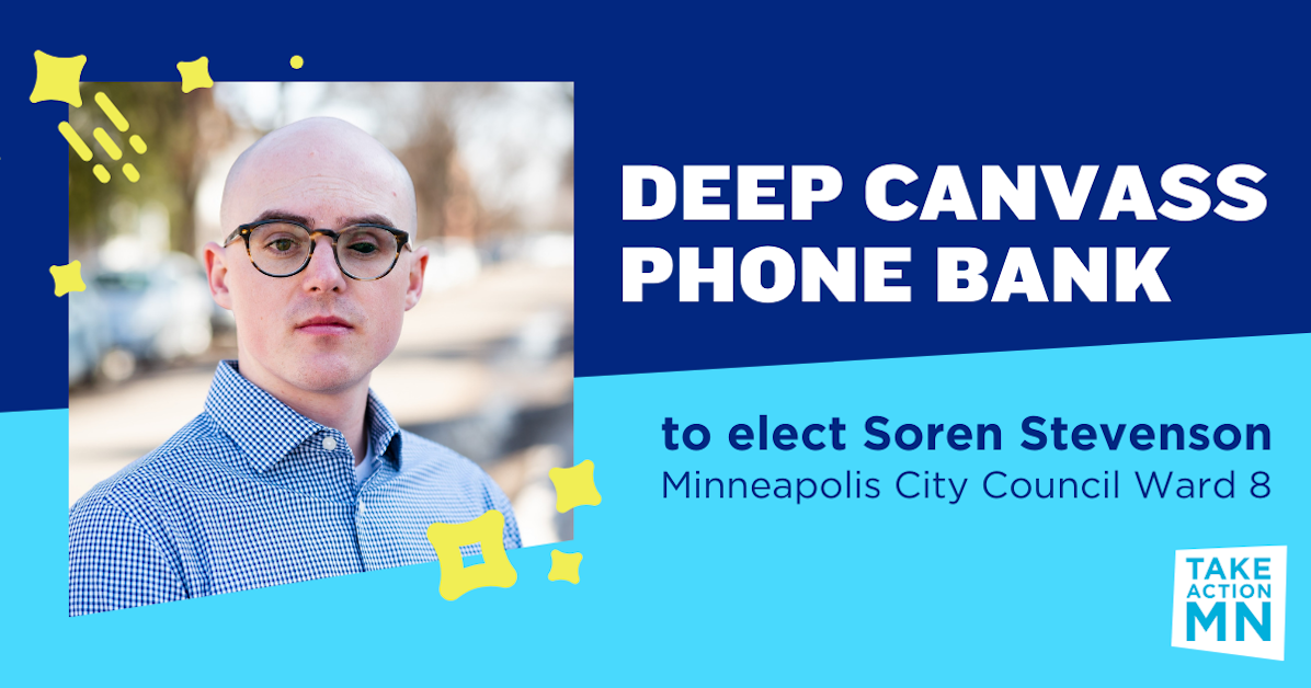 Deep Canvass Phone Bank for Soren Stevenson · Mobilize