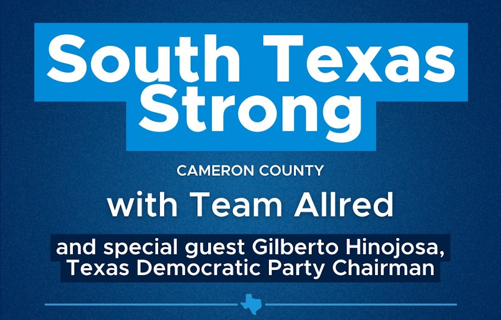 South Texas Strong with Team Allred · Mobilize