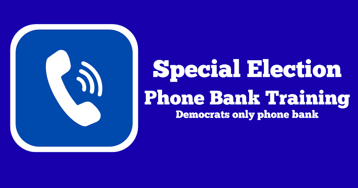 Special Election Phone Bank Training · Mobilize