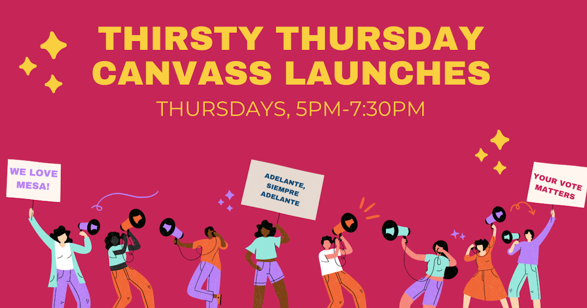 Thirsty Thursday Canvass Launch with LD9 Dems · LD9 Democrats