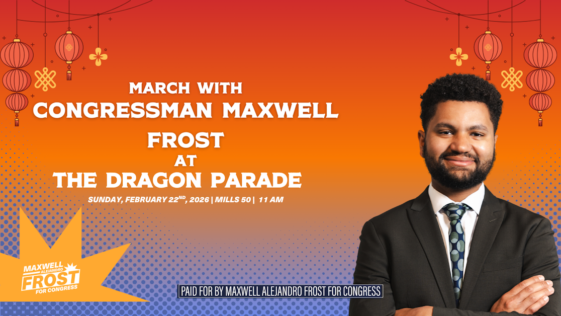 Join Congressman Maxwell Frost at Orlando's Dragon Parade ...