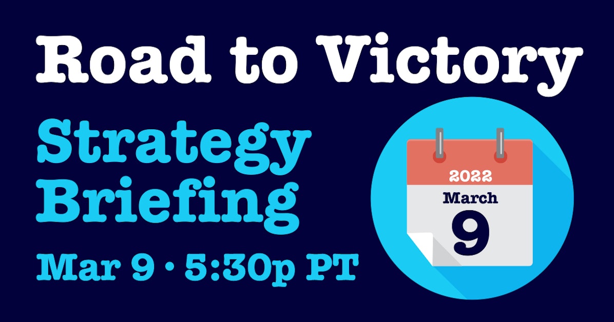 Field Team 6 Strategy Briefing: Road to Victory · Mobilize