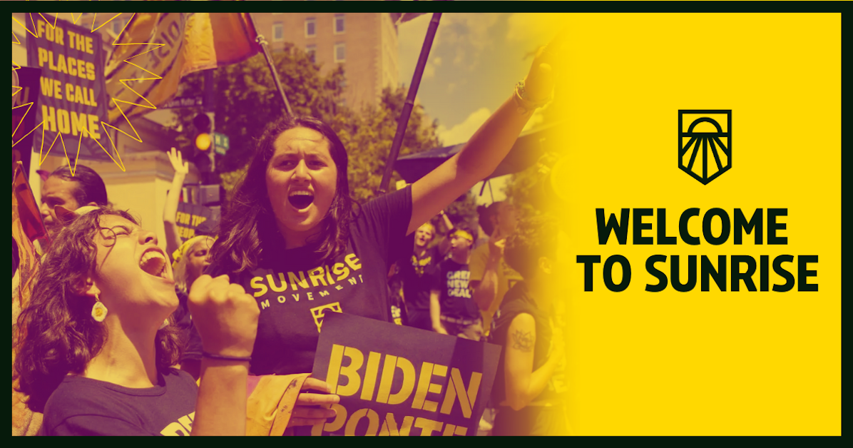 Welcome to Sunrise Movement · Sunrise Movement