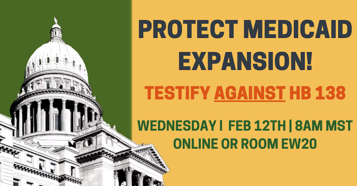 Sign up to Testify Against HB138 - 2/12 (Wed) · Reclaim Idaho