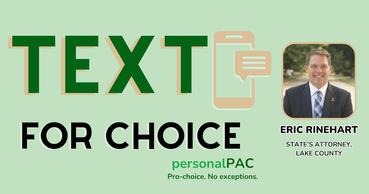 Text Bank for Lake County's Eric Rinehart with Personal PAC! · Personal PAC