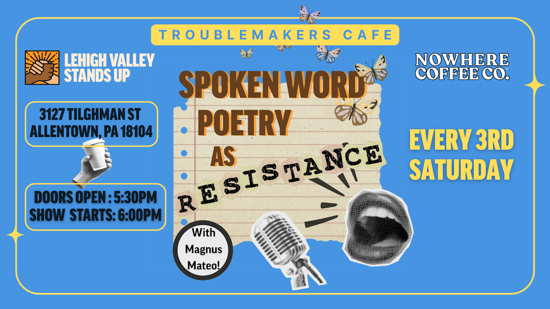 Spoken-Word Poetry as Resistance | LVSU Troublemakers Cafe w/ Nowhere ...
