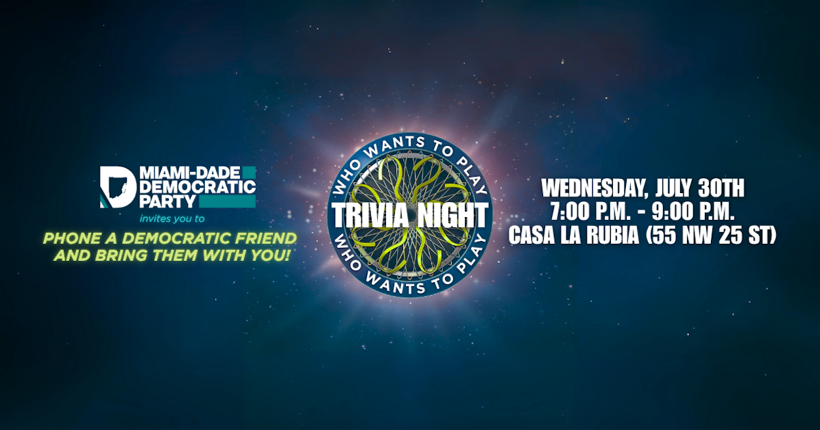 Miami-Dade Dems Trivia Night · Miami-Dade Democrats