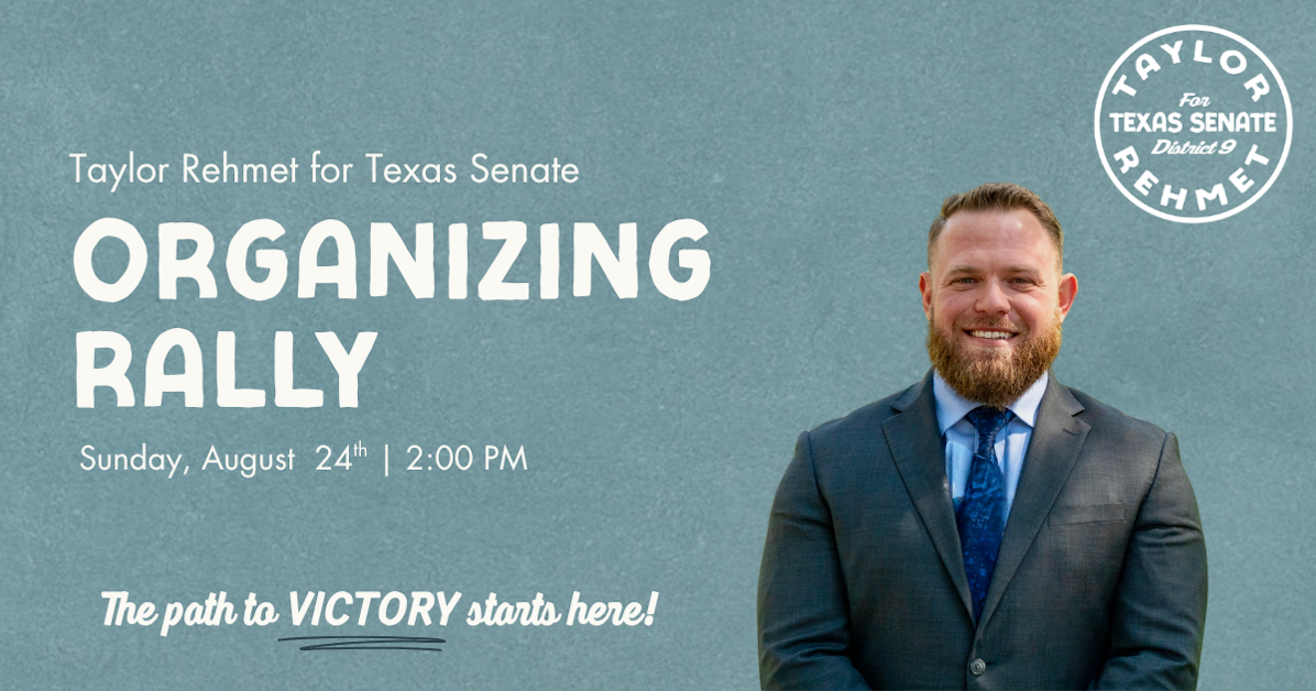 Organizing Rally with Taylor Rehmet for Texas Senate · Mobilize
