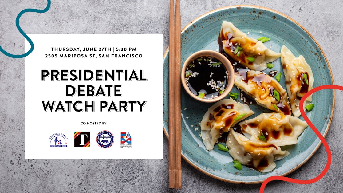 Presidential Debate Watch Party · Together SF